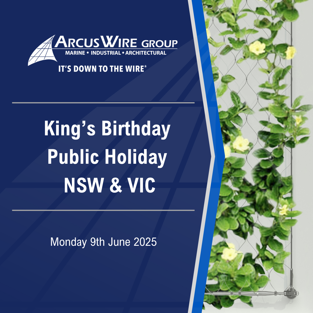 King's Birthday Public Holiday - New South Wales - Arcus Wire Group